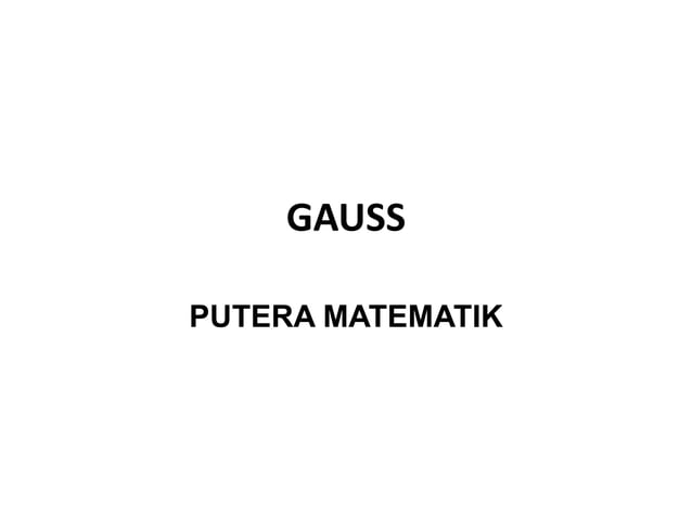 Gauss | PPT