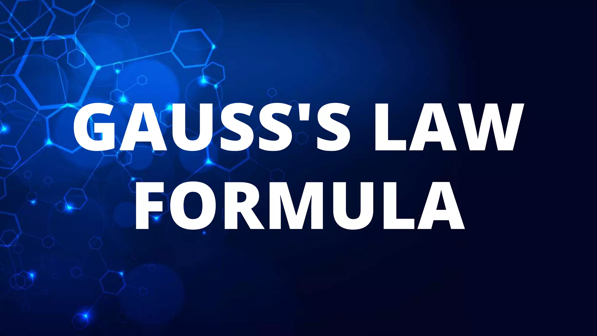 GAUSS-LAW-Final.pptx