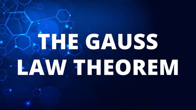 GAUSS-LAW-Final.pptx