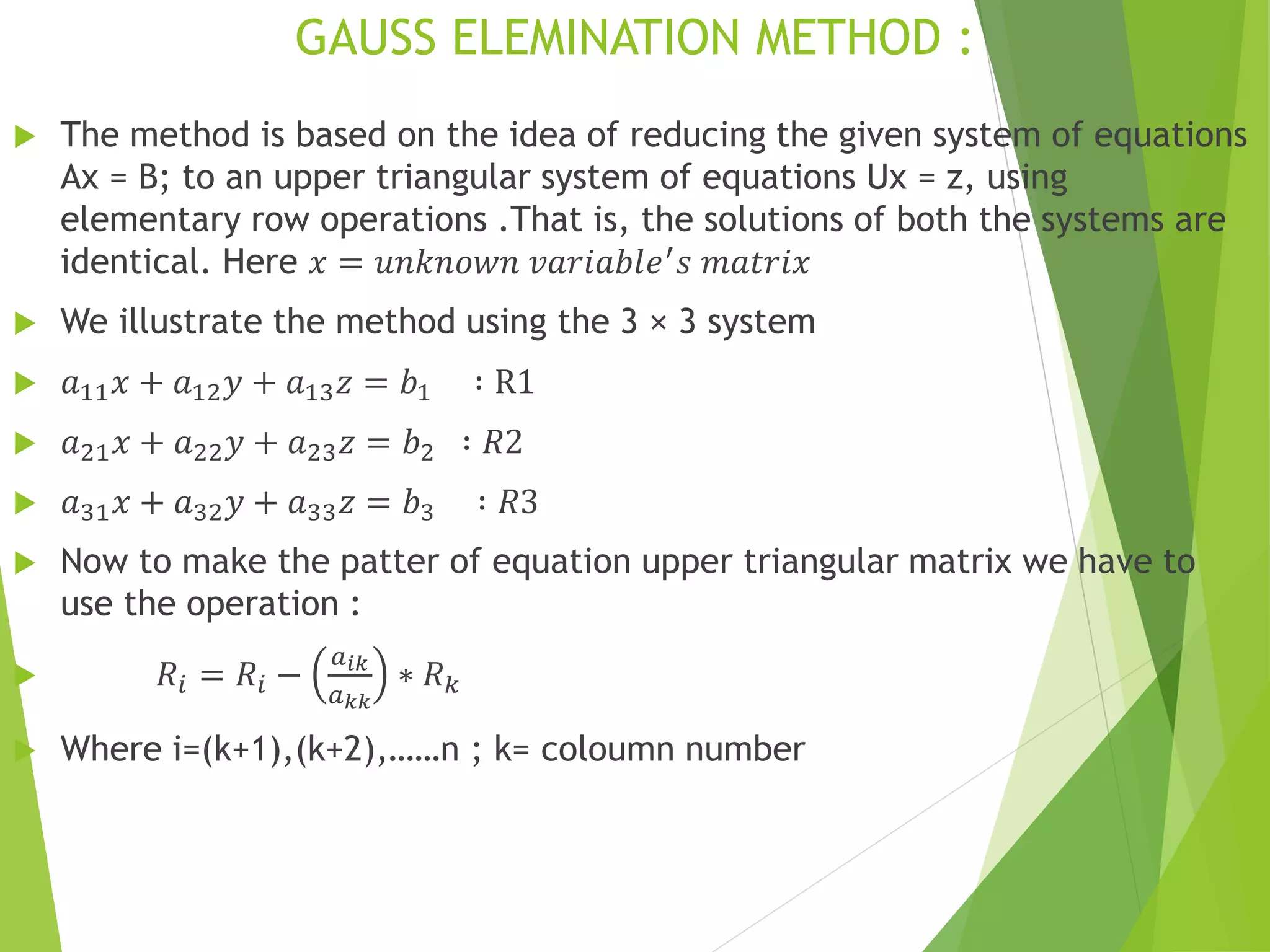 GAUSS ELIMINATION METHOD | PPTX GAUSS ELIMINATION METHOD | PPTX