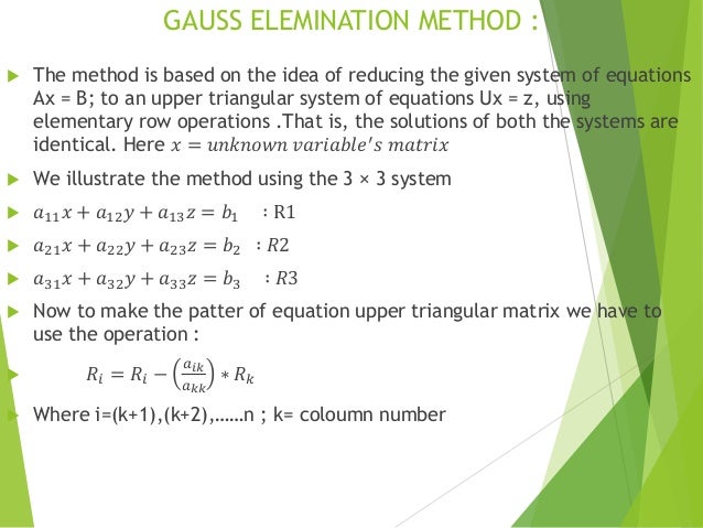Gauss Elimination Method 