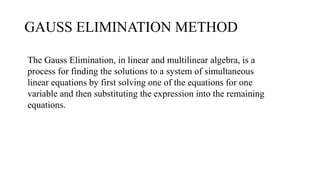 GAUSS ELIMINATION METHOD.power point presentation | PPTX
