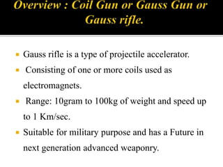 Gauss gun | PPTX