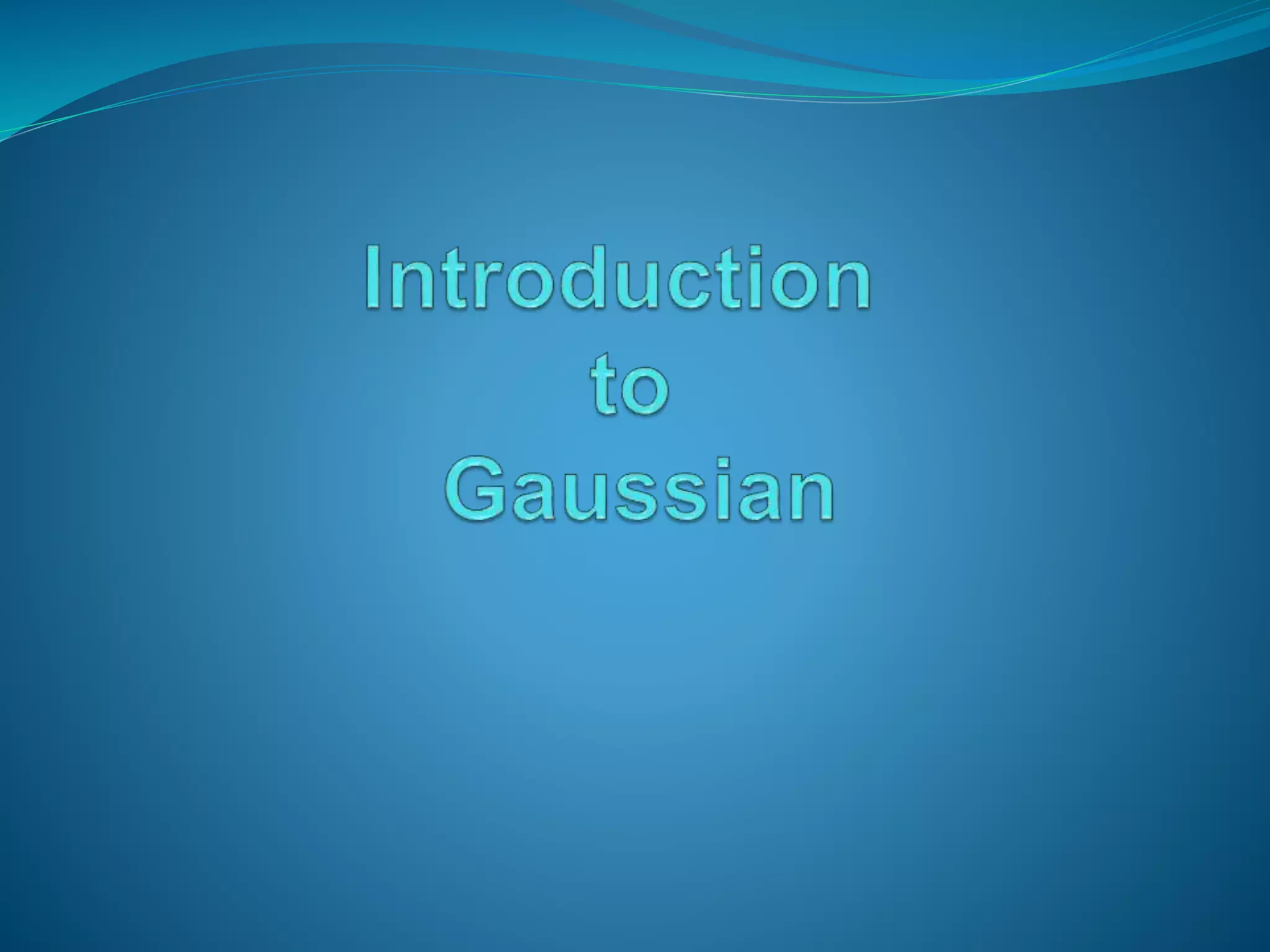Gaussian | PPTX
