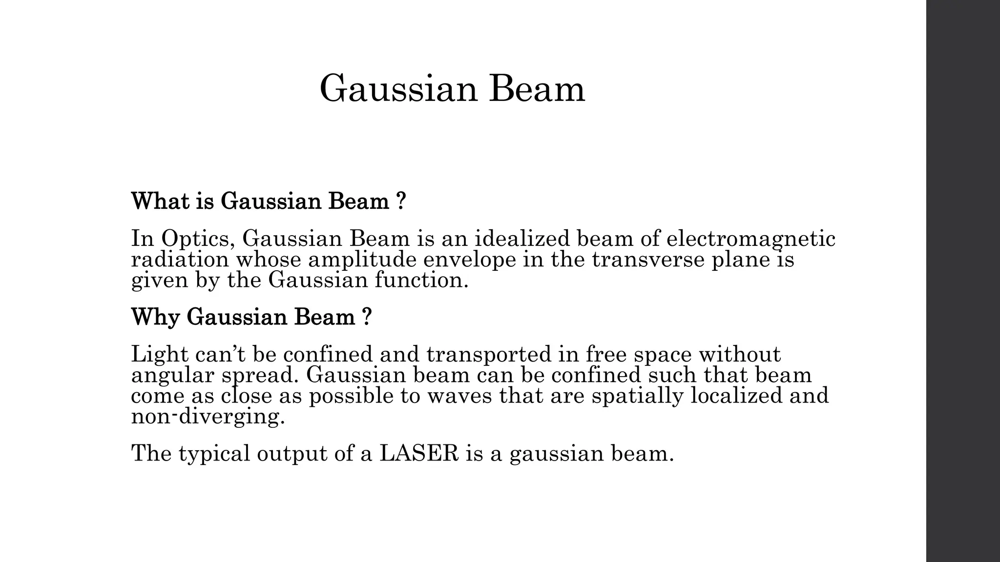 Gaussian_Beam_fresnel approximation and mathematical expression | PPTX