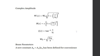 Gaussian_Beam_fresnel approximation and mathematical expression | PPTX