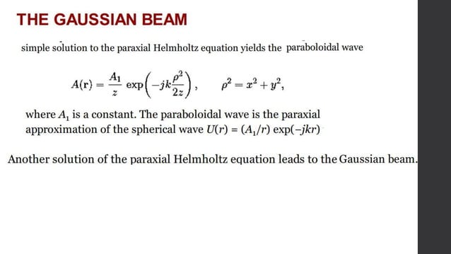 Gaussian_Beam_fresnel approximation and mathematical expression | PPT