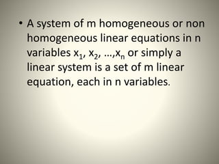 Gaussian elimination method & homogeneous linear equation | PPTX