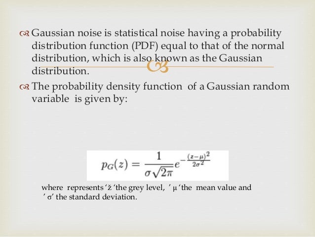 Gaussian Noise