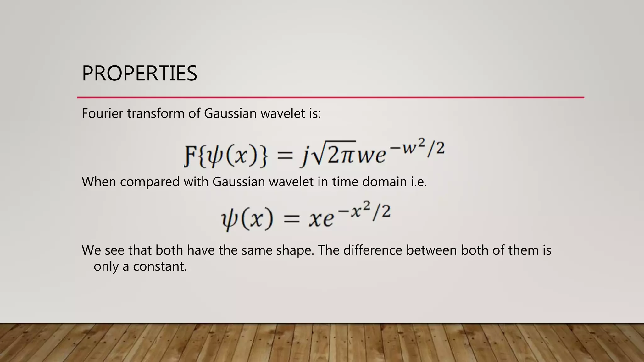 Gaussian wavelet mahesh | PPT