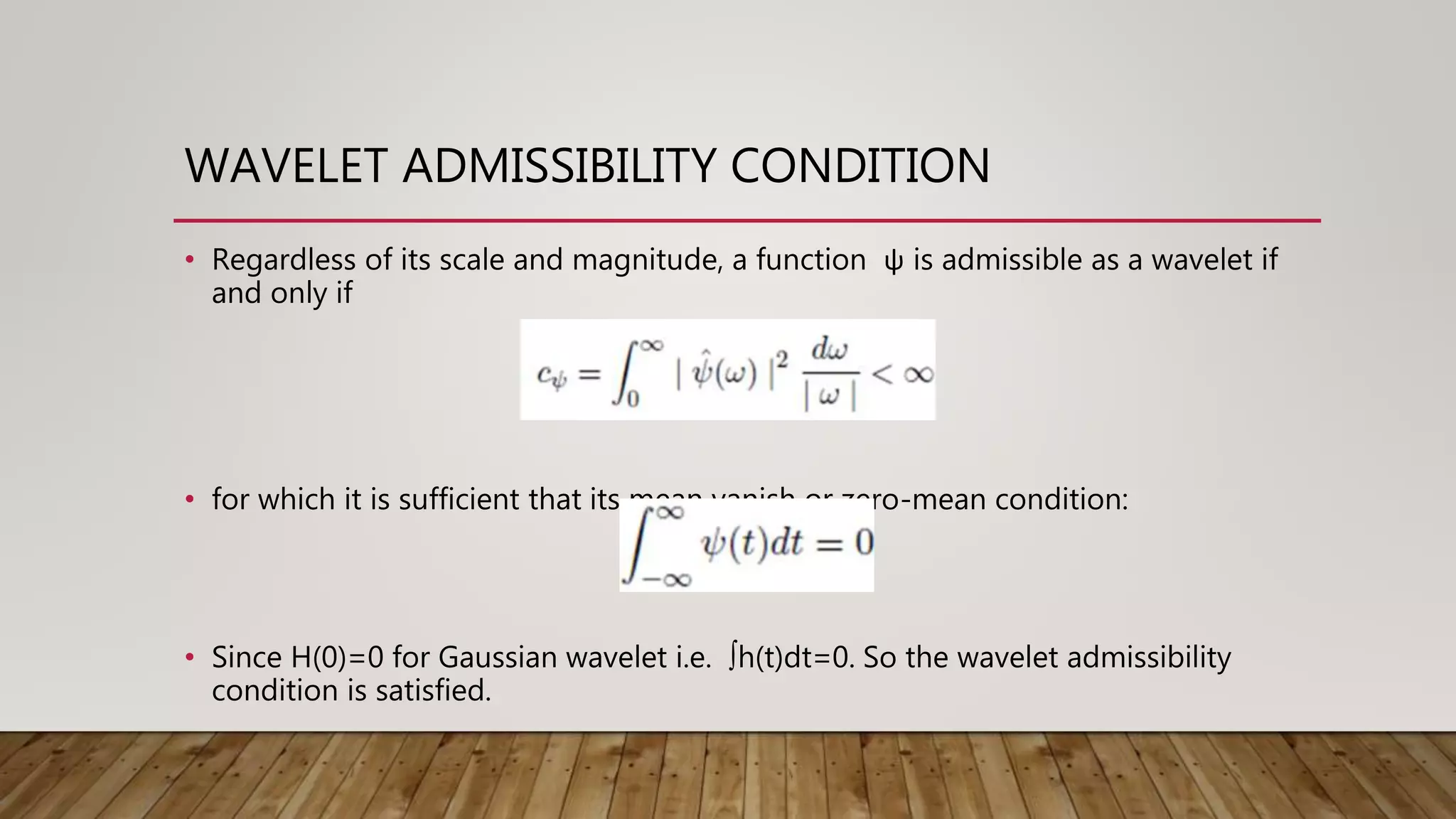 Gaussian wavelet mahesh | PPT