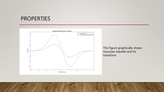 Gaussian wavelet mahesh | PPTX
