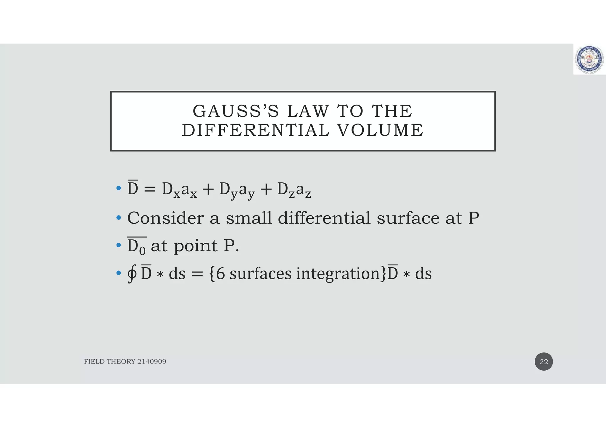 Gauss's law to differential volume | PPT