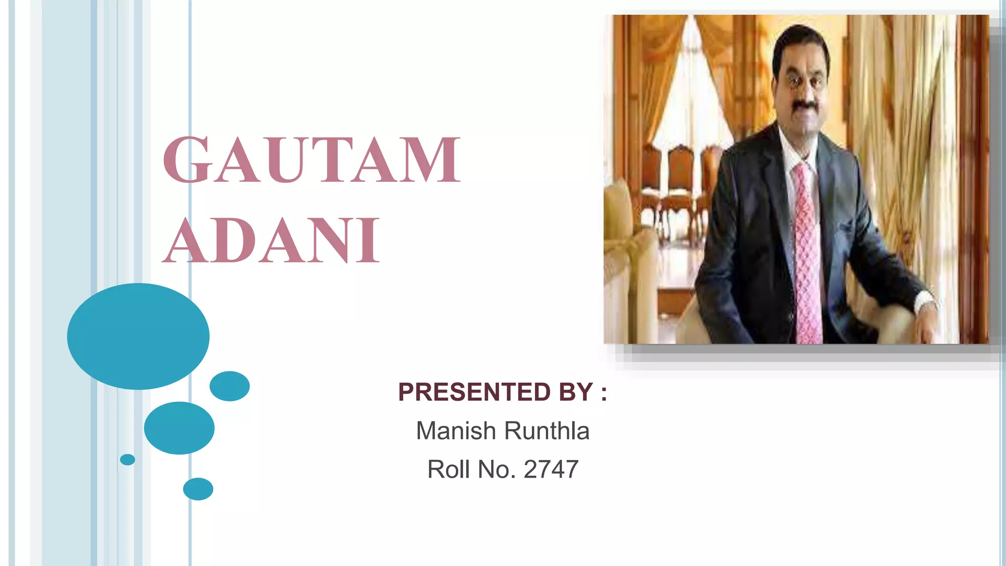 Gautam Adani Ppt