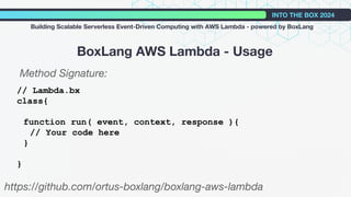 Building Scaleable Serverless Event-Driven Computing with AWS Lambda powered by BoxLang | PPT