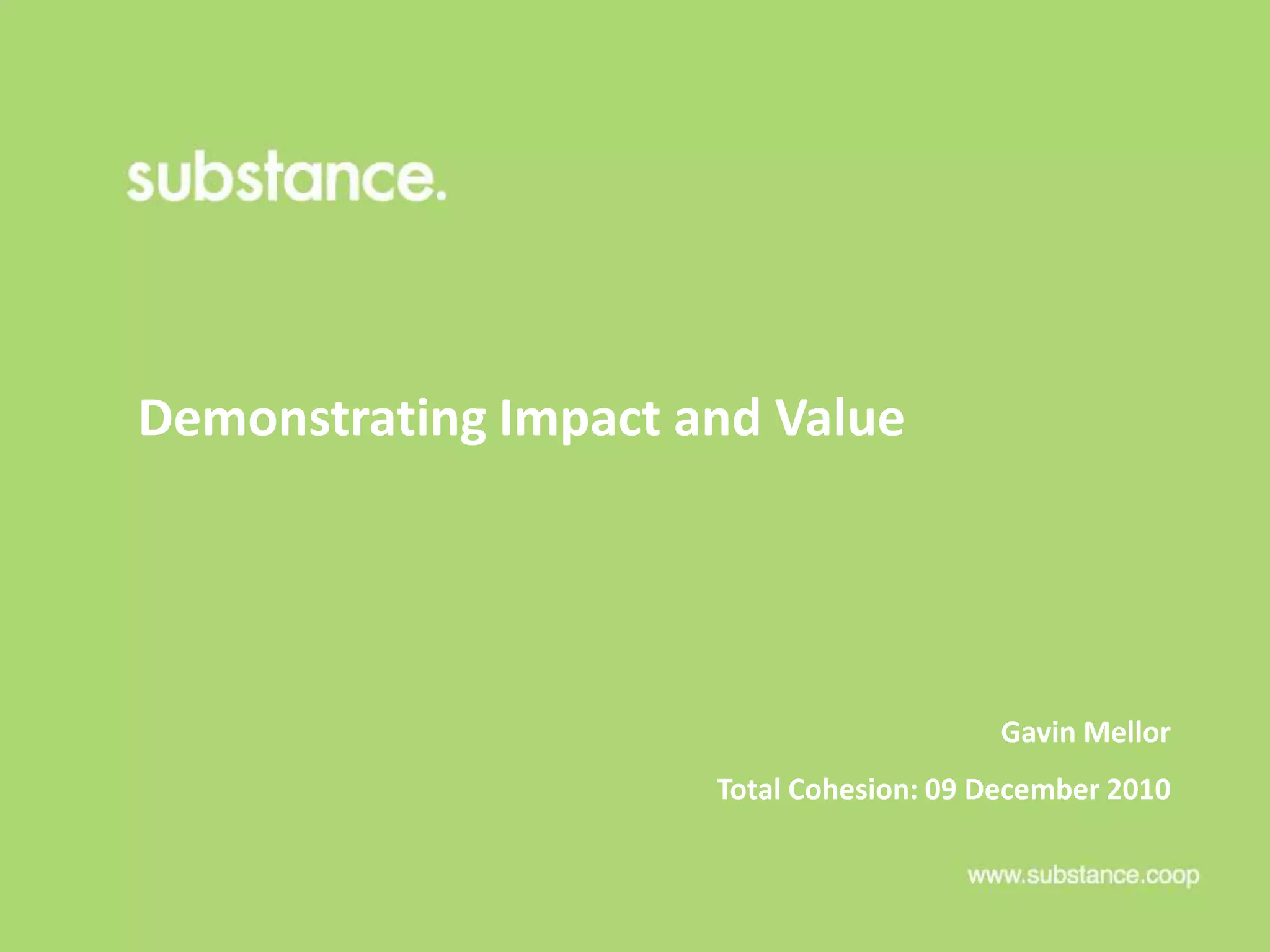 Demonstrating Impact and Value | PPT
