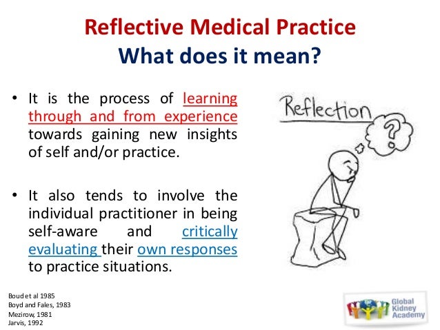 Reflective Medical Practice