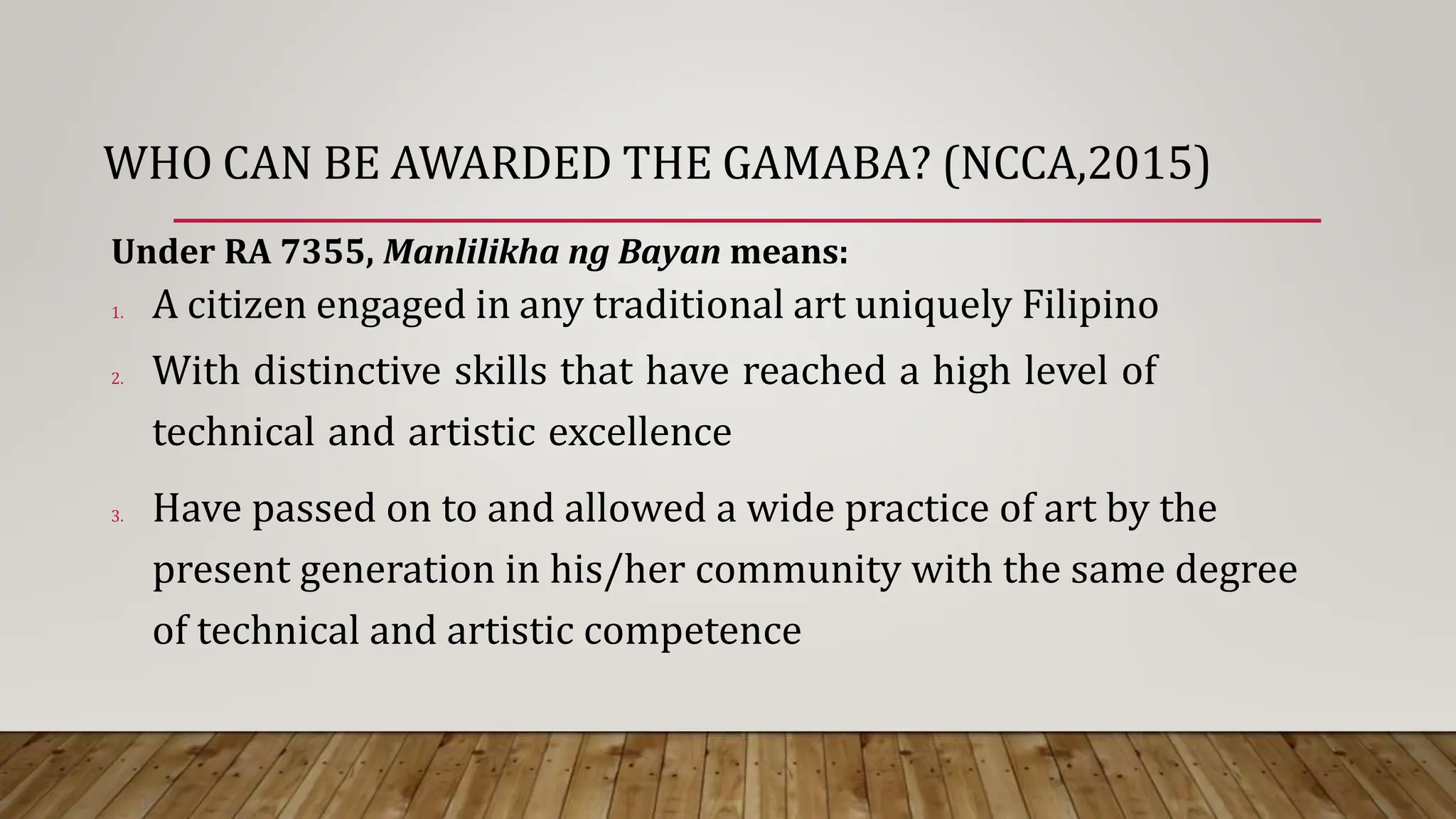 GAWAD SA MANLILIKHA NG BAYAN AWARD (GAMABA (PUN-AN).pptx