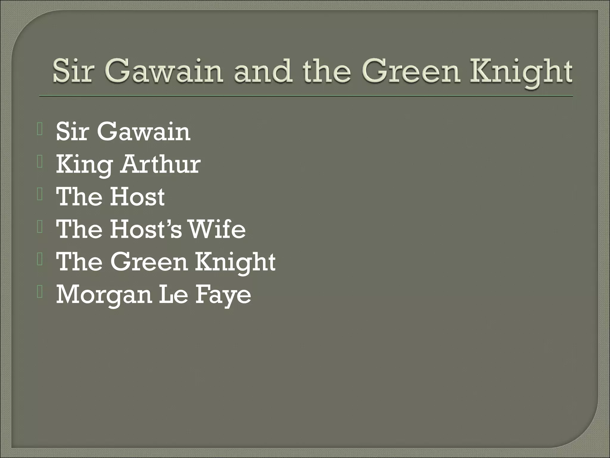 Gawain | PPT