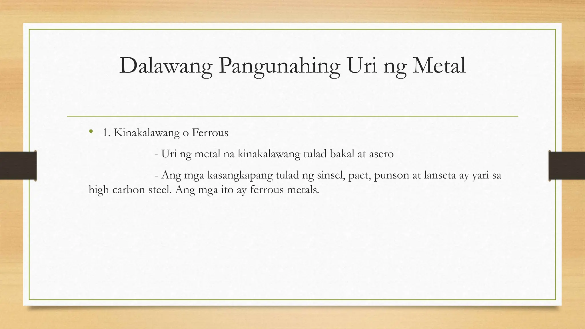 GAWAING METAL (kasaysayan,kasanayan, materyales, kasangkapan .pptx