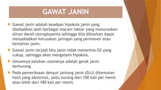 GAWAT JANIN DAN RESUSITASI INTRAUTERINE.pptx
