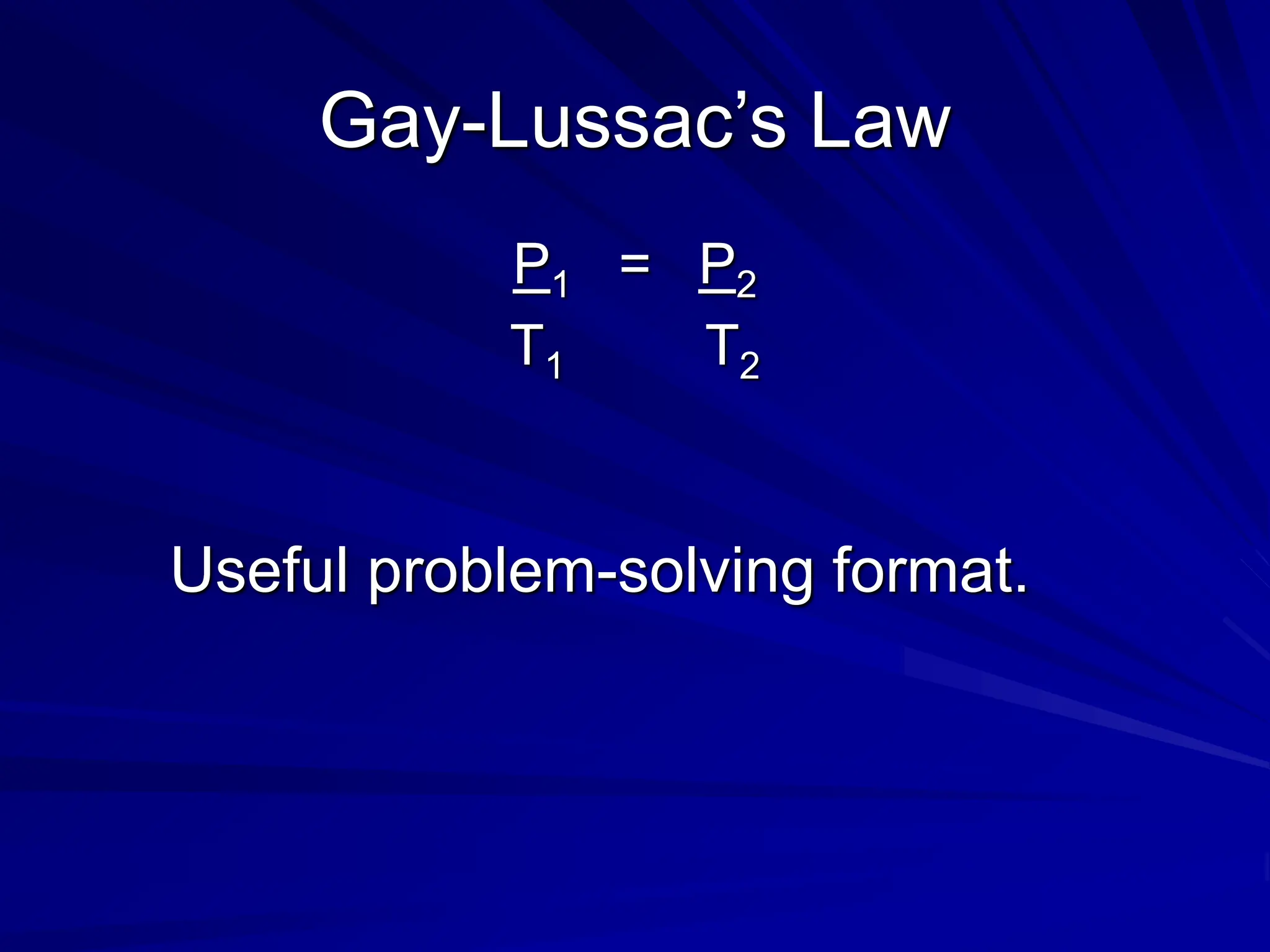 Gas Laws Explained Gay-Lussac-Law-new.ppt