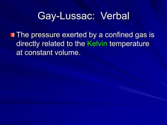 Gas Laws Explained Gay-Lussac-Law-new.ppt | Physics | Science