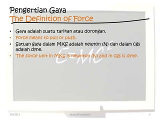 Gaya (FORCE) | PPT