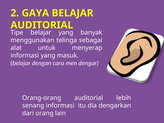 macam-macam Gaya belajar audio, visual, kinestetik | PPT