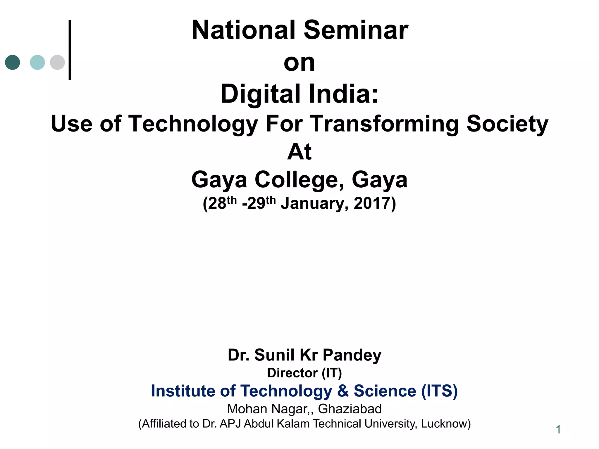 Digital India: Use of Technology For Transforming Society | PPT