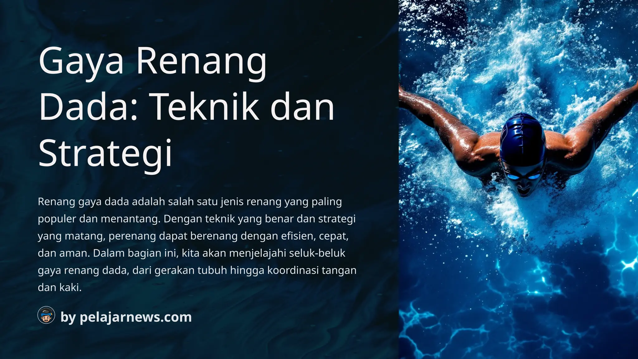 Materi Gaya Renang Dada - Teknik dan Strategi | PPTX