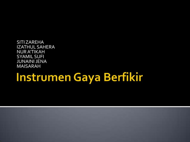 Intrumen Gaya Berfikir | PPT