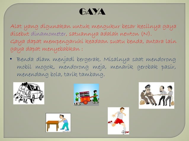 Gaya dan gerak | PPTX