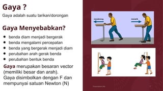 GAYA DAN HUKUM NEWTON.pptxGAYA DAN HUKUM NEWTON.pptx