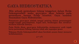Gaya hidrostatika bidang datar minggu 3.pptx