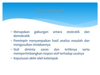 Gaya Kepemimpinan.ppt