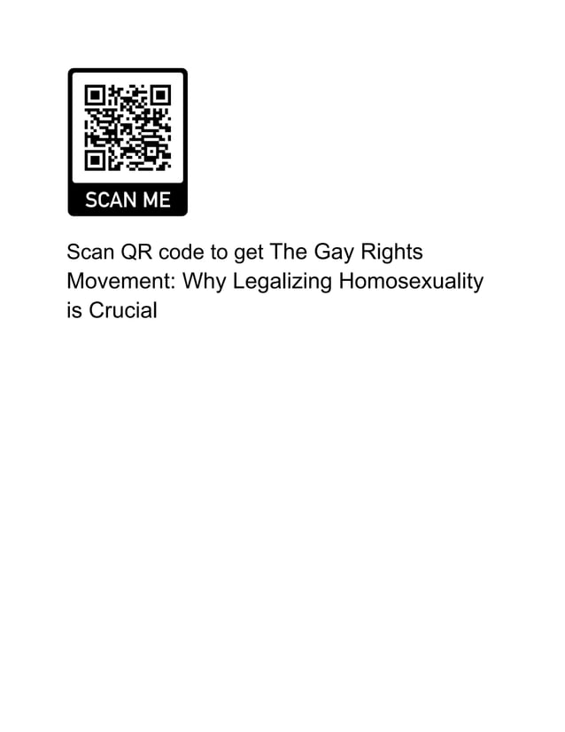 The Gay Rights Movement Why Legalizing Homosexuality Is Crucial Pdf