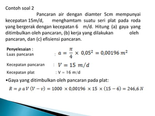 Gaya yang ditimbulkan oleh pancaran zat cair | PPTX