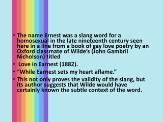 Importance of being Earnest illustration on gay and homosexual | PPT