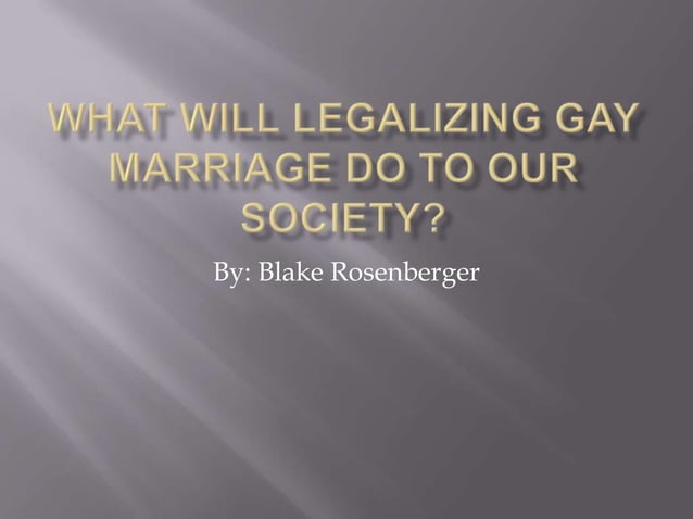 Gay marriage | PPT