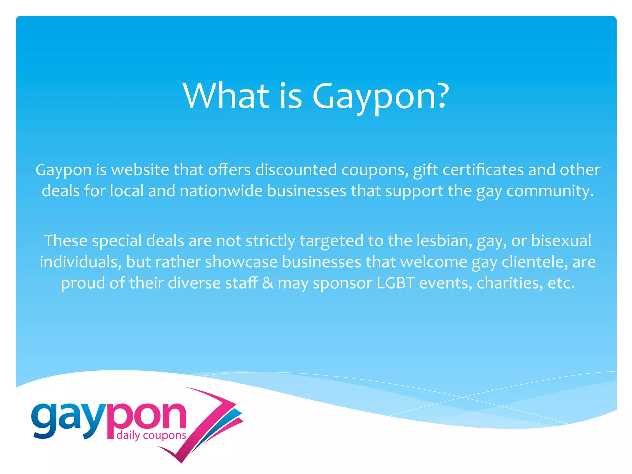 Gaypon For Your Business | PPT