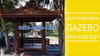 Gazebo kayu glugu | PPT