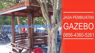 Gazebo kayu glugu | PDF