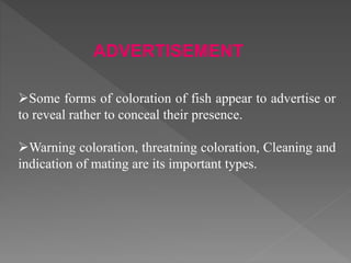 COLORATION IN FISHES: its Regulation and significance by GAZEE OWAIS | PPTX