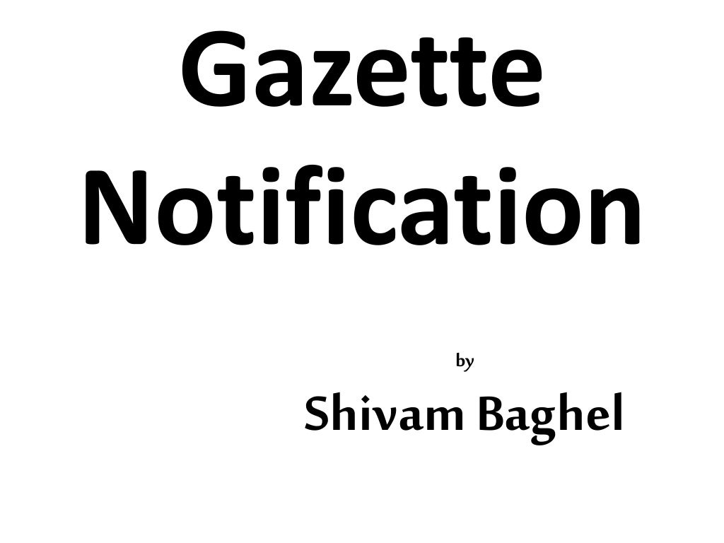Gazette Notification gazette-notification