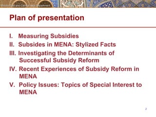 Subsidy Reform in MENA: Recent Progress and Challenges Ahead (EN) | PPT