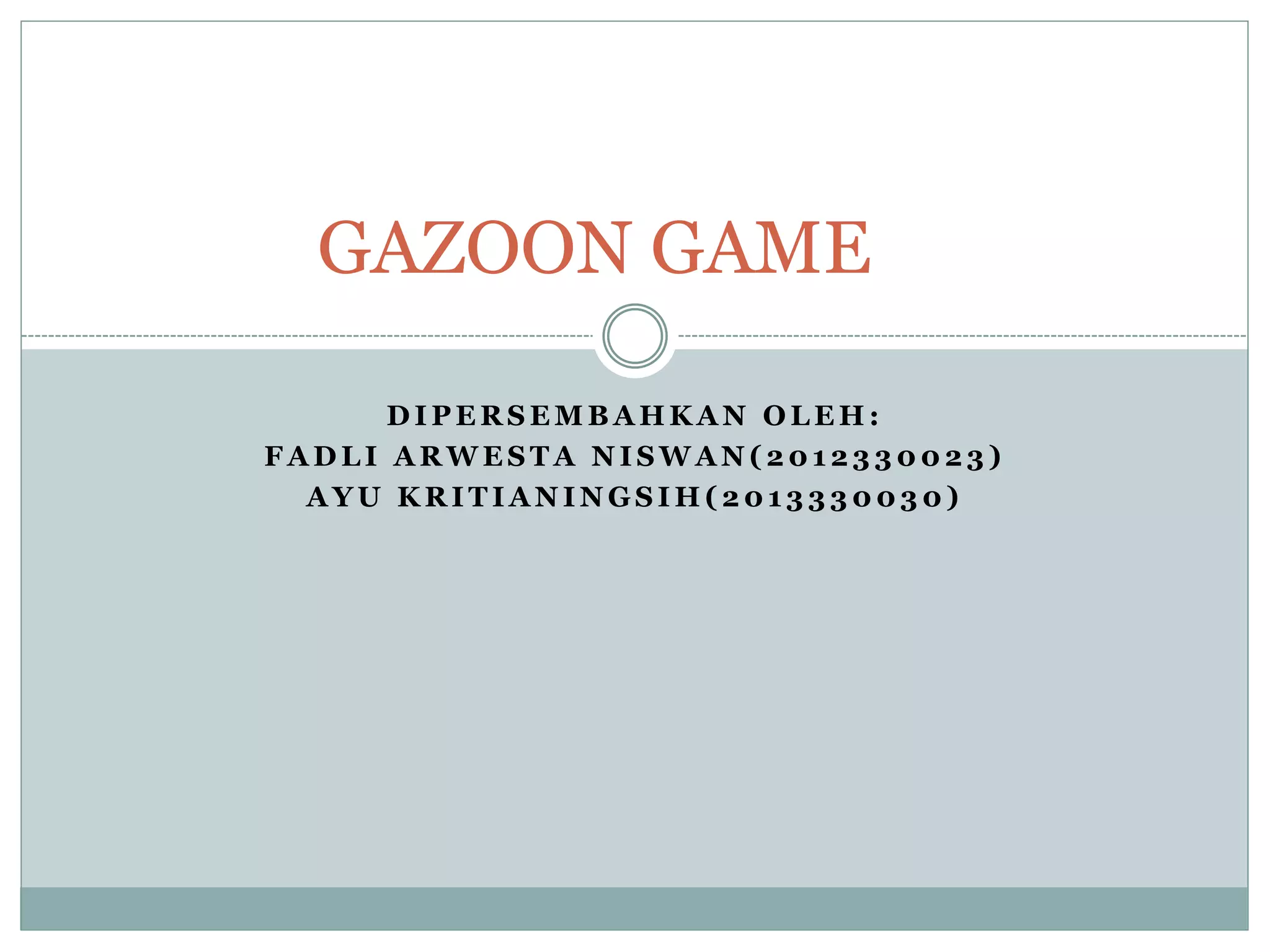 Gazoon game | PPTX