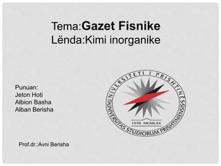 Gazrat fisnike powerpoint | PPTX