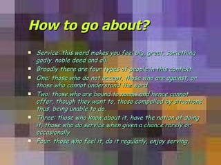 SERVICE TO SOCIETY | PPT