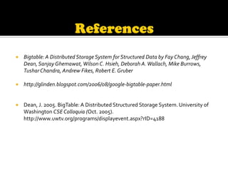 GOOGLE BIGTABLE | PPTX